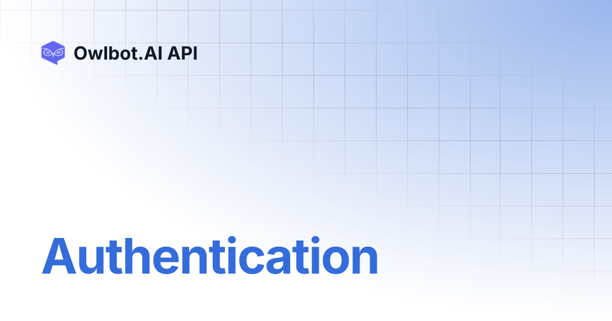 Authentication | Owlbot.AI API